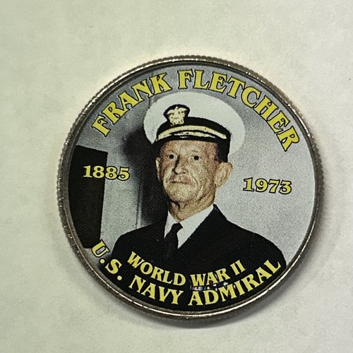 Frank Fletcher U S Navy Admiral World War II - Colorized Kennedy Half ...