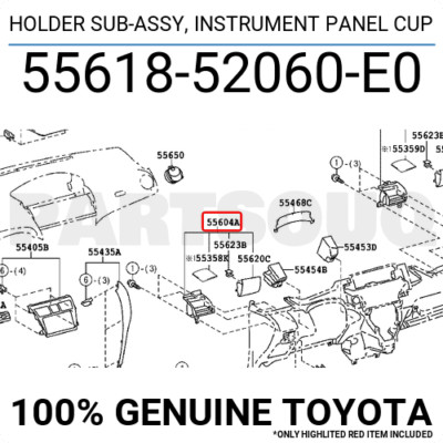 5561852060E0 Genuine Toyota HOLDER SUB-ASSY, INSTRUMENT PANEL CUP 55618 ...