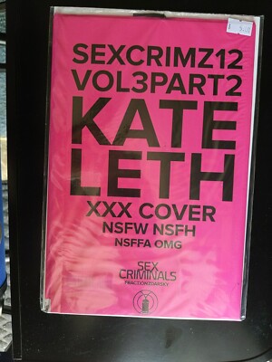 SEX CRIMINALS #12 2015 IMAGE COMIC KATE LETH XXX COVER VARIANT SEALED ...