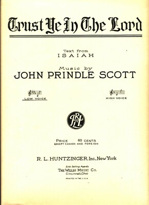 JOHN PRINDLE SCOTT TRUST YE IN THE LORD SHEET MUSIC PIANO/VOCAL LOW ...