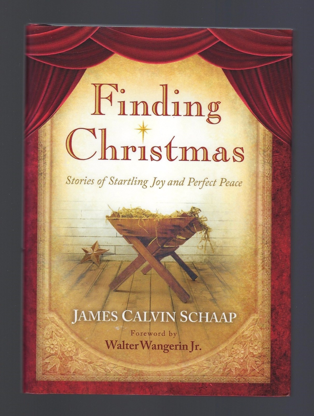 FINDING CHRISTMAS by James Calvin Schaap (2005 Hardcover) 9780800719395 ...