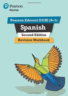 Pearson REVISE Edexcel GCSE Spanish Revision Workbook - 2023 and 2024 ...
