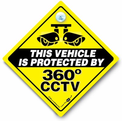 This Vehicle is Protected by 360 Degree CCTV Car Sign, Vehicle ...