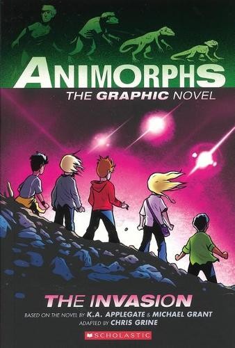 Chris Grine K.A Applega The Invasion: The Graphic Novel (Animorphs ...