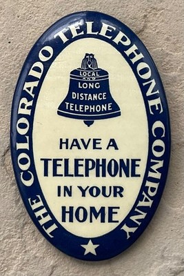 POCKET MIRROR BUTTON COLORADO TELEPHONE COMPANY LONG DISTANCE BELL ...