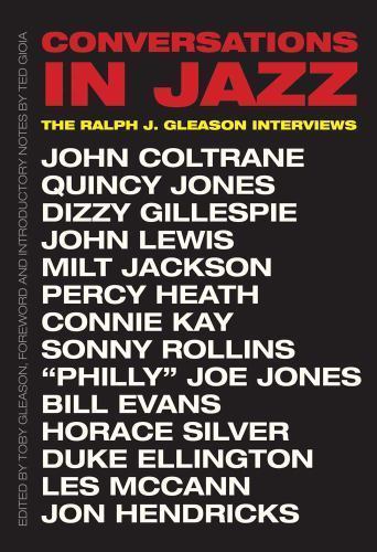 Conversations in Jazz: The Ralph J. Gleason Interviews, Gleason, Ralph ...