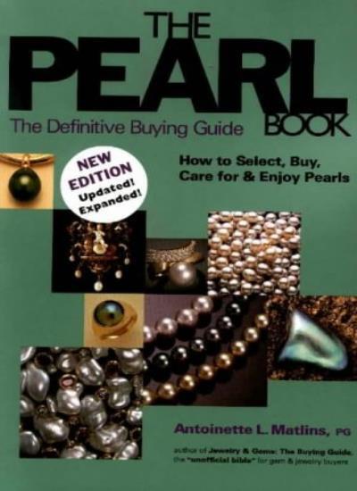 The Pearl Book, 2nd Edition: The Definitive Buying Guide: How to ...