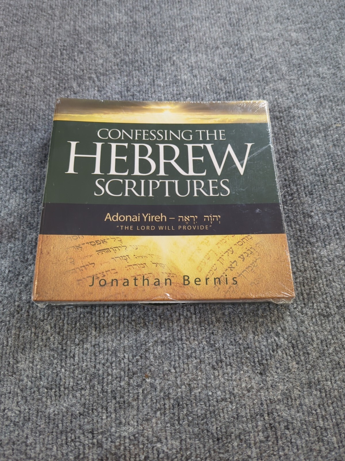 Confessing The Hebrew Scriptures Adonai Yireh Jonathan Bernis Hardcover ...