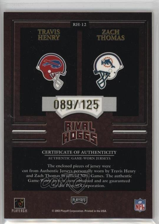 2003 Playoff Hogg Heaven Rival Hoggs Materials /125 Travis Henry Zach ...