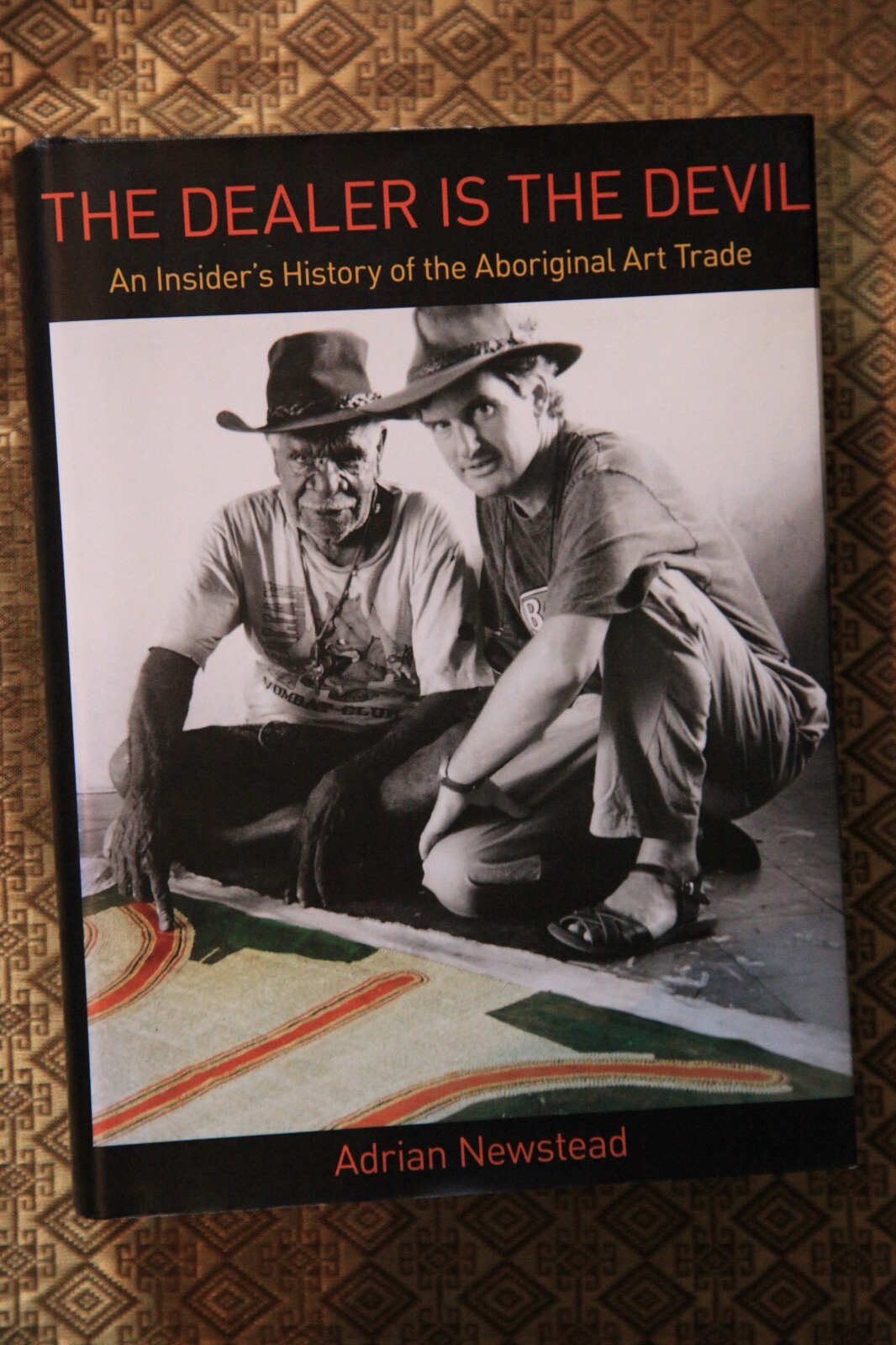 The Dealer is the Devil: An Insider's History of the Aboriginal Art ...