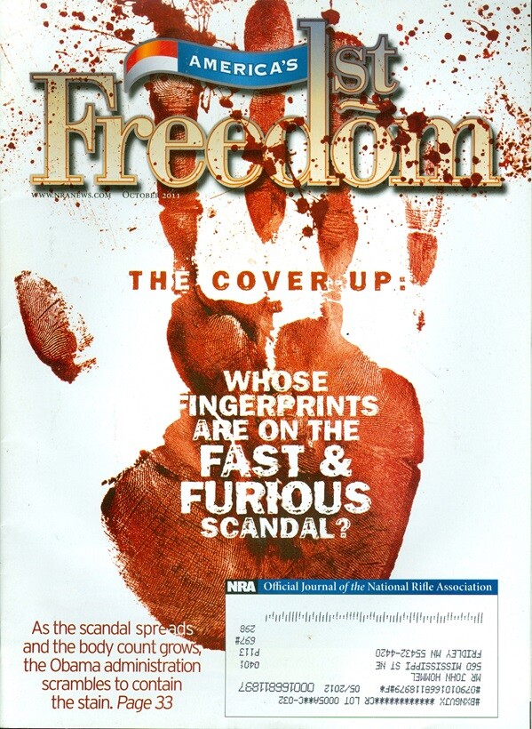 2011 America's 1st Freedom (NRA) Magazine: Fast & Furious Scandal - The ...