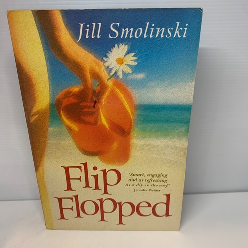 Flip Flopped by Jill Smolinski (Paperback Book) Chick Lit, Romance ...