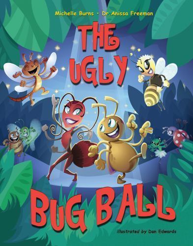 Ugly Bug Ball by Anissa Freedman and Michelle Burns (2012, eBook) for ...