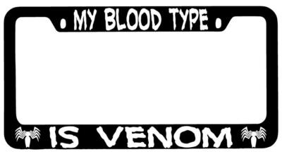 Black METAL My Blood Type Is Venom License Plate Frame Auto Marvel | eBay