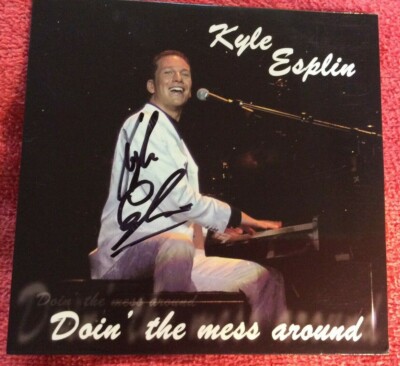 KYLE ESPLIN DOIN' THE MESS AROUND CD 14 SONGS SIGNED COVER AUTOGRAPHED ...