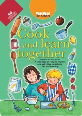 Cook and Learn Together By Fiona Musters, Shelia Kidd | eBay