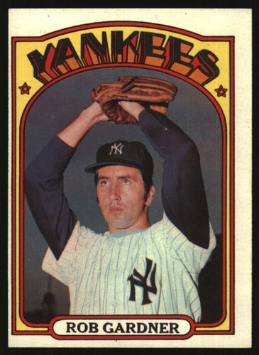 1972 Topps #22 Rob Gardner VG/VGEX Yankees 604248 | eBay
