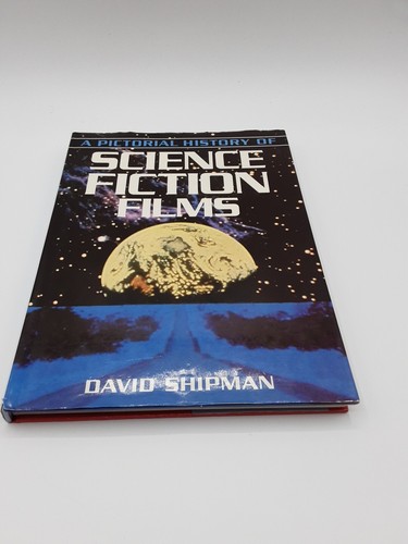 A Pictorial History Of Science Fiction Films Hardcover By David Shipman ...