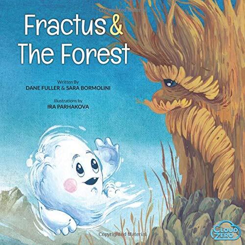 Fractus and the Forest : A Little Clouds Journey to Self Belief by Sara ...