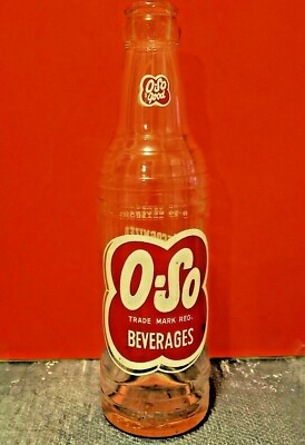 1946-1950 Vintage O-So Soda Pop Glass Bottle CHICAGO, ILL Plant - O-So ...