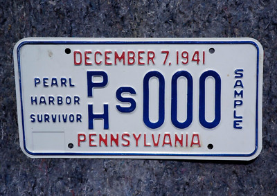 Pennsylvania PEARL HARBOR SURVIVOR SAMPLE License Plate December 7 1941 ...