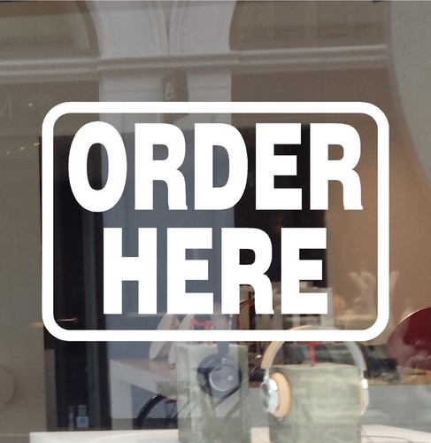 ORDER HERE SIGN DECAL BUSINESS VINYL STICKER RETAIL RESTAURANT CUSTOMER ...
