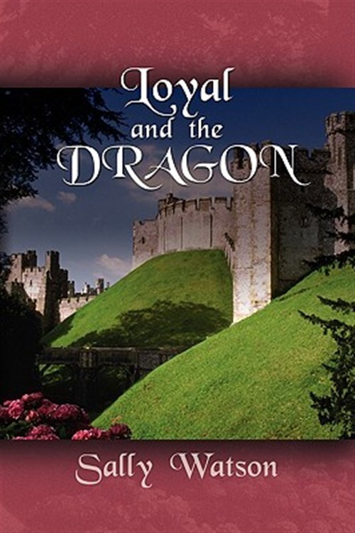 Loyal and the Dragon, Paperback by Watson, Sally, Like New Used, Free ...