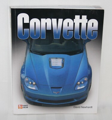 Corvette (First Gear) Paper Back by David Newhardt 240 pages | eBay
