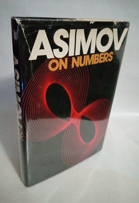 Asimov on Numbers - Isaac Asimov 1982 Bell Publishing. Hardcover ...