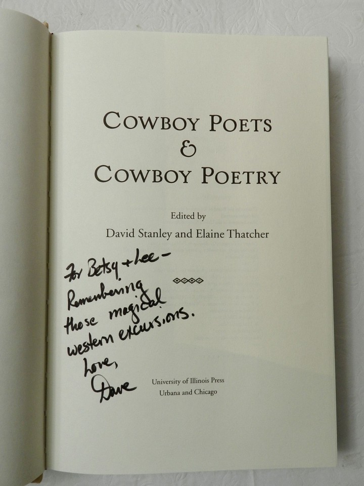 2000, Cowboy Poets and Cowboy Poetry, David Stanley & Elaine Thatcher ...