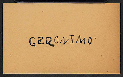 Apache Chief Geronimo Autograph Reprint On Original Period 3x5 Card | eBay
