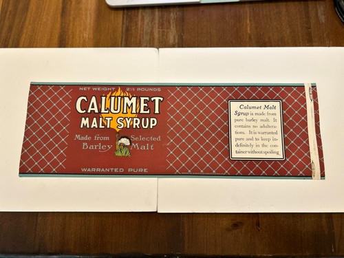 1921 Calumet Malt Syrup Label Premier Malt Products Co. of Ohio Inc. | eBay