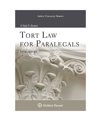 Tort Law for Paralegals, Neal R. Bevans | eBay