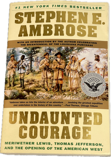 Undaunted Courage - Ambrose, Stephen E. - Paperback Book 9780684826974 ...