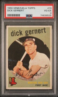 PSA 4 VENEZUELAN DICK GERNERT 1959 VENEZUELA TOPPS #13 GRADED VG-EX ...