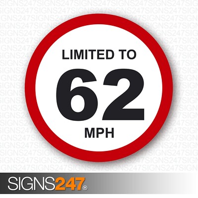 LIMITED TO 62 MPH Vehicle Speed Restriction Printed Vinyl Car Van ...