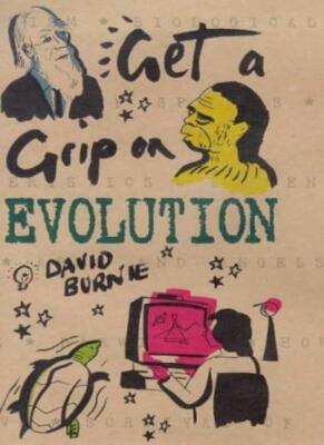 Get a Grip On Evolution (Get a Grip on...S.) By David Burnie | eBay