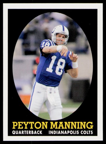 2007 Topps #13 Peyton Manning Turn Back the Clock Indianapolis Colts ...