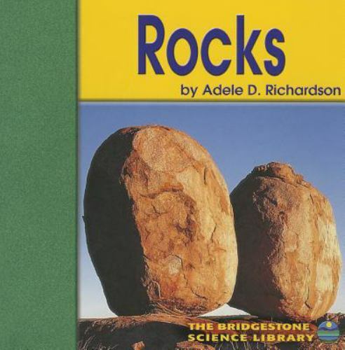 Exploring the Earth Ser.: Rocks by Adele D. Richardson (2003, Trade ...