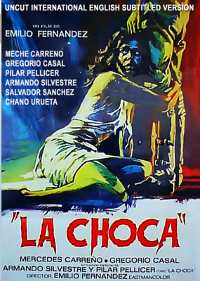 Emilio Fernandez's LA CHOCA (1974) aka THE SHOCK w/ Meche Carreno w ...