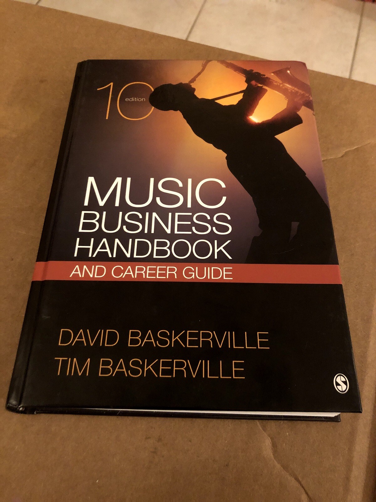 Music Business Handbook and Career Guide by Timothy Baskerville and ...