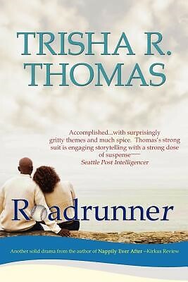 Roadrunner by Thomas, Trisha R. -Paperback 9780578010458 | eBay