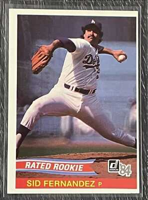 1984 Donruss #44 SID FERNANDEZ Rookie RC ⚾ LA Dodgers ⚾ FREE SHIPPING ⚾ ...