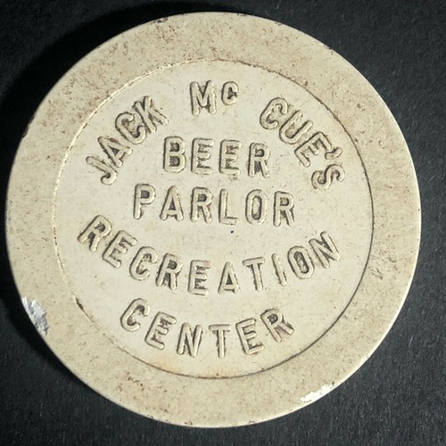 Scarce Jack Mc Cue's Beer Parlor Recreation Center G/F 5c Gaming Chip ...