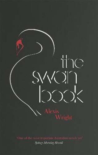 The Swan Book by Alexis Wright: New | eBay