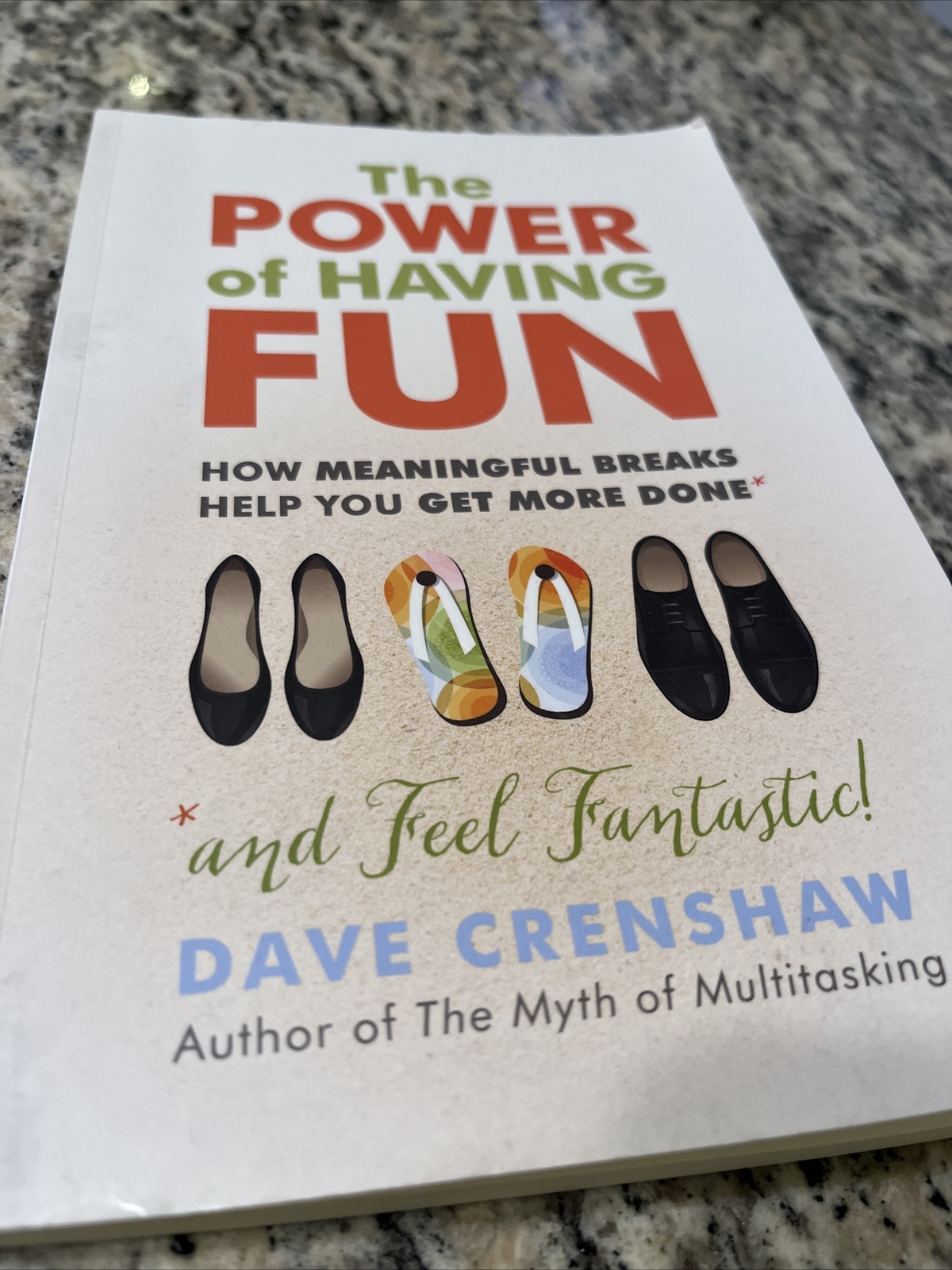 The Power of Having Fun : How Planning Meaningful Breaks Helps You Get ...