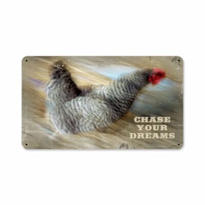 BLURRY CHICKEN RUNNING FAST CHASE YOUR DREAMS HEAVY DUTY USA MADE METAL ...