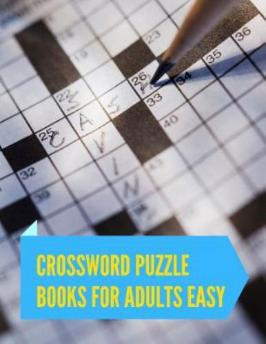 Crossword Puzzle Books for Adults Easy : Crossword Puzzle Dictionary ...