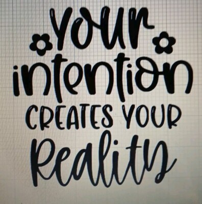Your Intention Creates Your Reality Decal | eBay