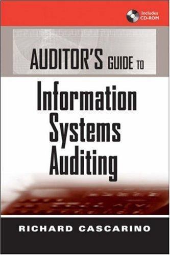 Auditor's Guide to Information Systems Auditing by Richard E. Cascarino 9780470009895| eBay
